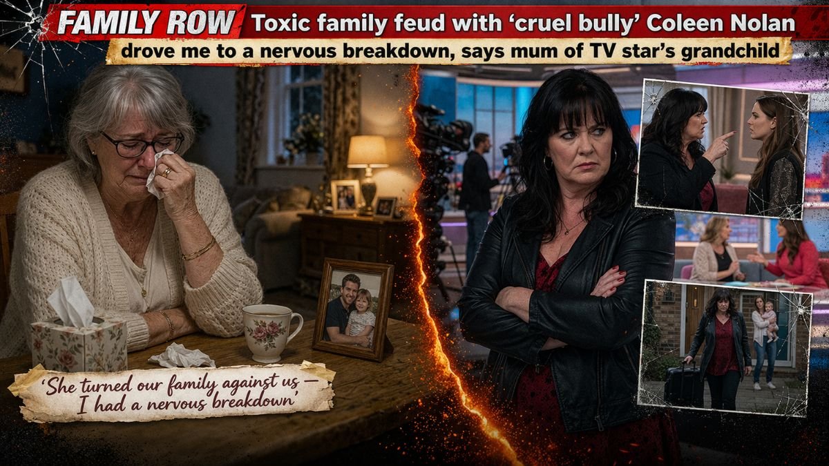 FAMILY ROW Toxic family feud with ‘cruel bully’ Coleen Nolan drove me ...